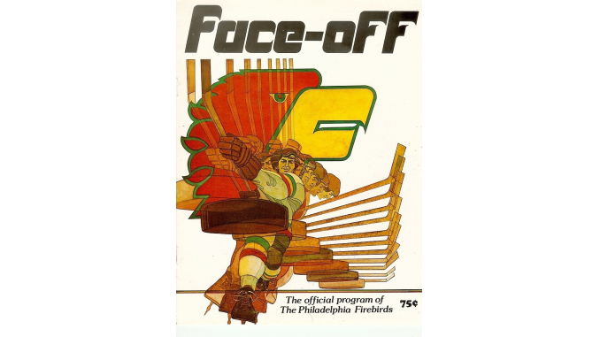 1974-1979 Philadelphia Firebirds • Fun While It Lasted
