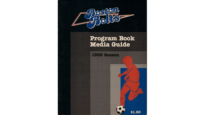 1988-1990 Boston Bolts • Fun While It Lasted