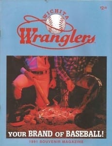 1989-2007 Wichita Wranglers • Fun While It Lasted