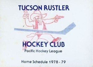 Tucson Rustlers 1978-1979: Outstanding Magnificent History