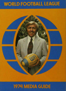 World Football League 1974‑1975 History & Legacy | FWIL